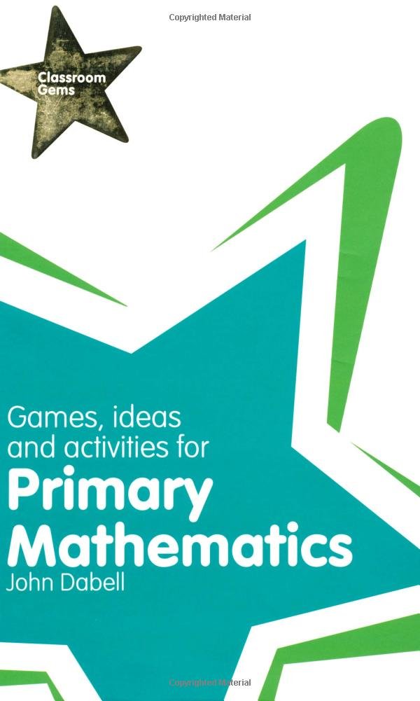 Amazon.com: Games, Ideas and Activities for Primary Mathematics ...