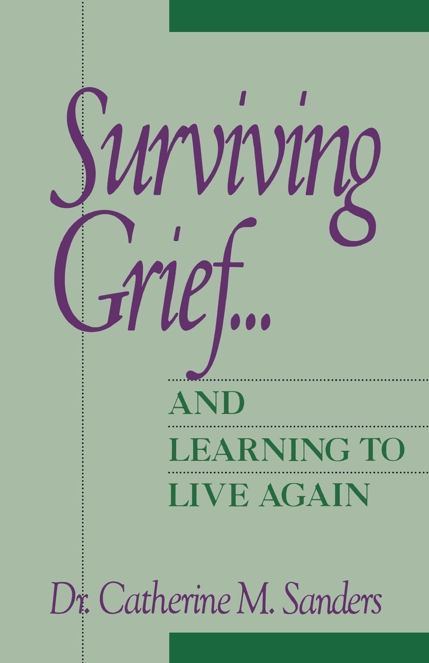 Amazon.com: Surviving Grief ... and Learning to Live Again ...