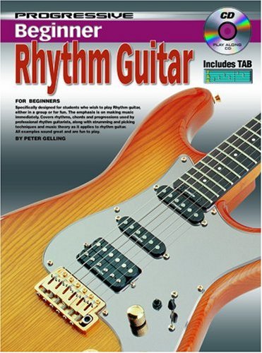 Beginner Rhythm Guitar: For Beginners: Gelling, Peter: 9781864693829 ...