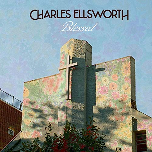 Blessed de Charles Ellsworth en Amazon Music Unlimited