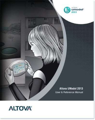 Altova® UModel® 2013 User & Reference Manual , Altova, eBook - Amazon.com