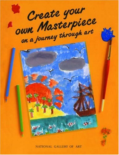 Create Your Own Masterpiece on a Journey Through Art: Stuart A. Rice ...