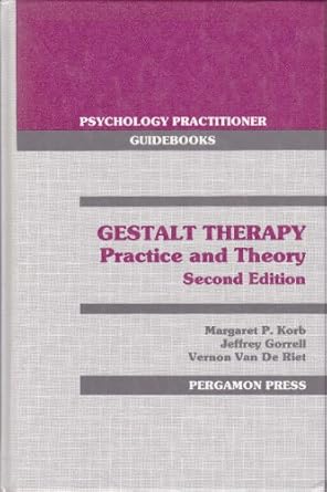 Gestalt Therapy: 9780080364353: Books - Amazon.ca