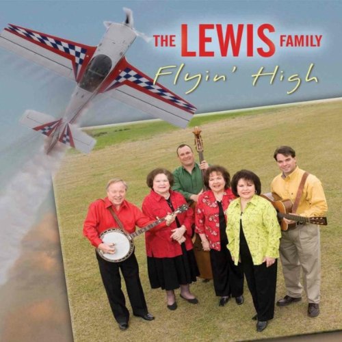 Amazon.com: Flyin' High : Lewis Family: Digital Music