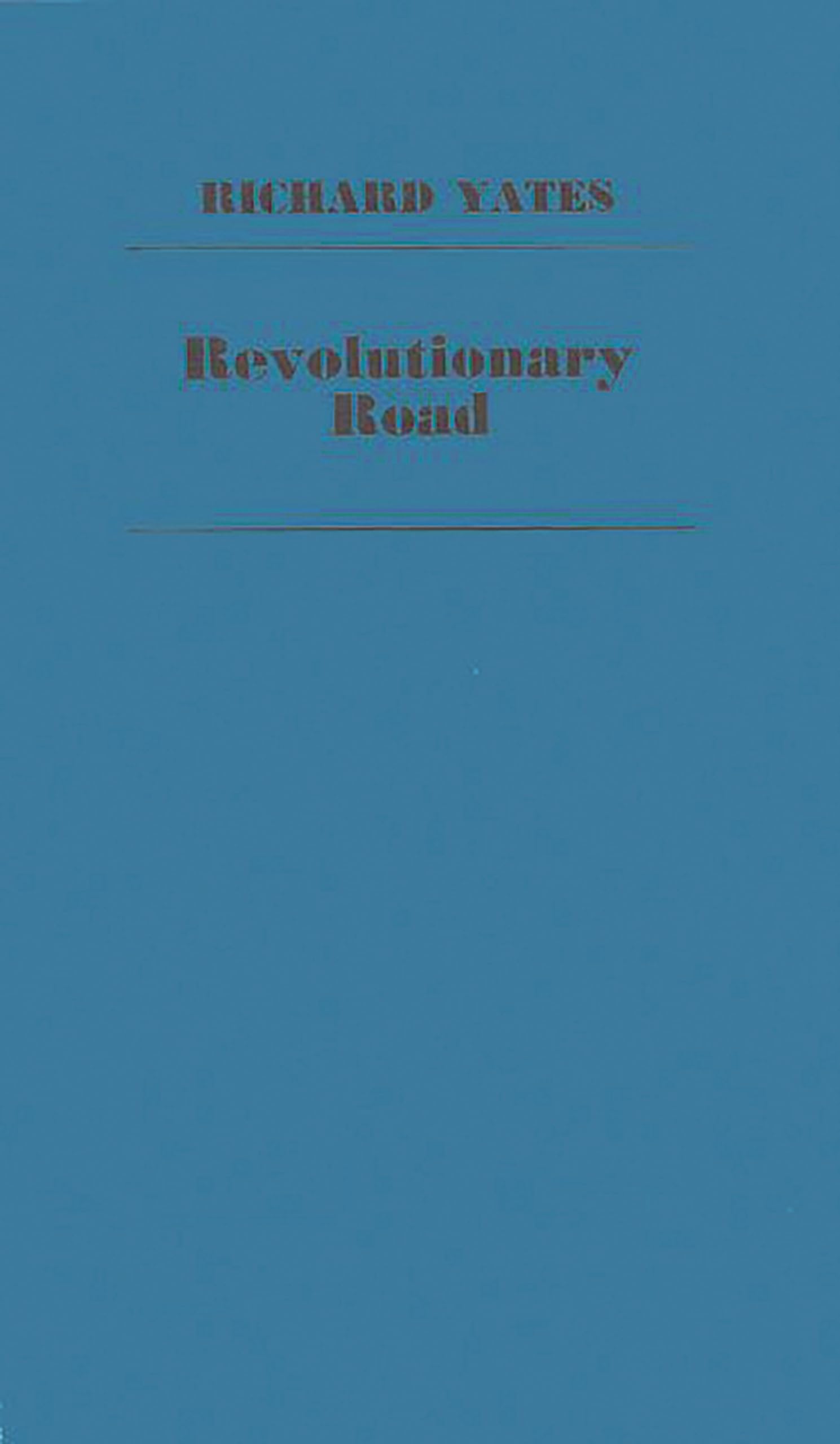 Amazon.com: Revolutionary Road: 9780837162218: Yates, Richard: Books