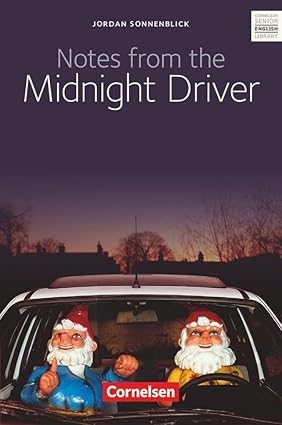 Notes from the Midnight Driver, ab 10. Schuljahr: Notes from the ...
