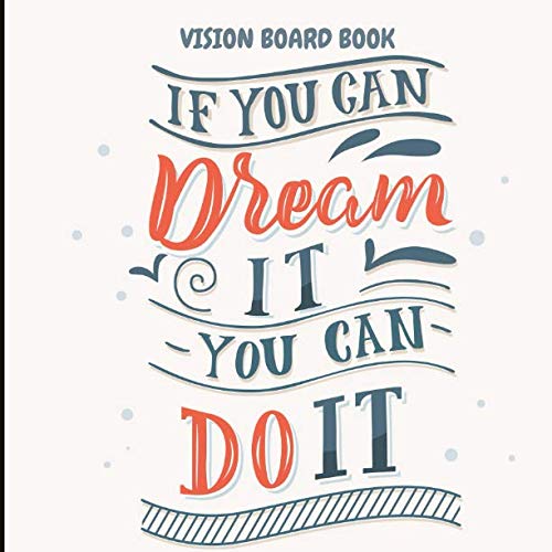 Vision Board Book: An Effective Vision Board Book With Monthly Goals ...