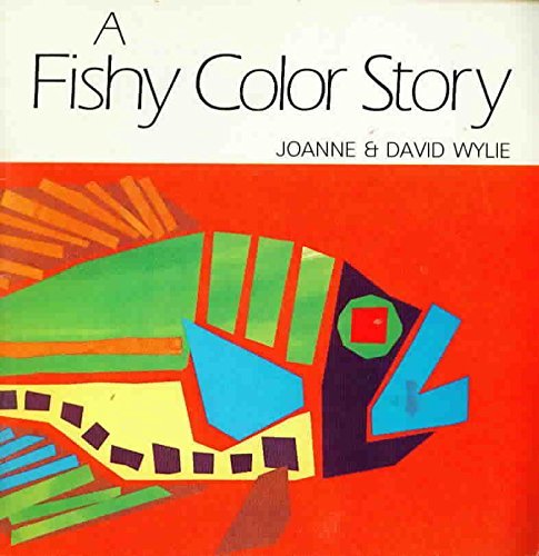 A Fishy Color Story: Wylie, Joanne, David: 9780516429830: Amazon.com: Books
