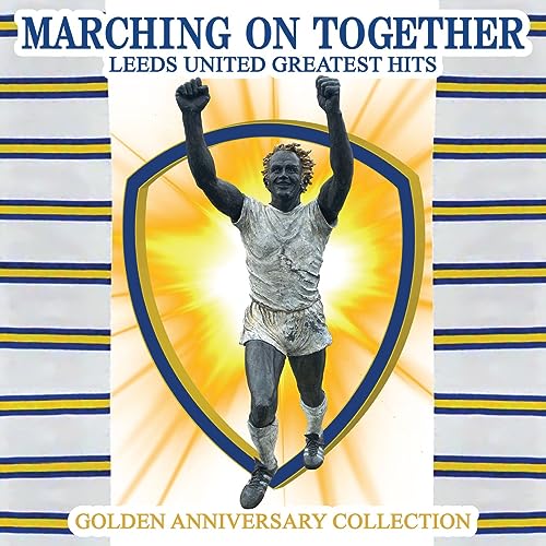 Leeds United (2022 Remastered) song by Leeds United Team & Supporters ...