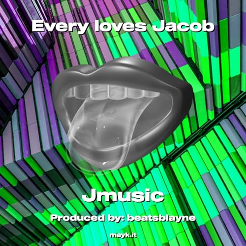 Play Every loves Jacob by Jmusic on Amazon Music Unlimited