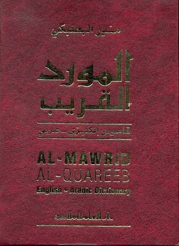 Al-Mawrid Al-Qareeb: An English-Arabic Pocket Dictionary: Amazon.co.uk ...