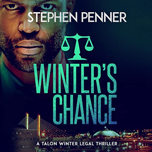 Amazon.com: Winter's Chance: Talon Winter Legal Thrillers, Book 2 ...