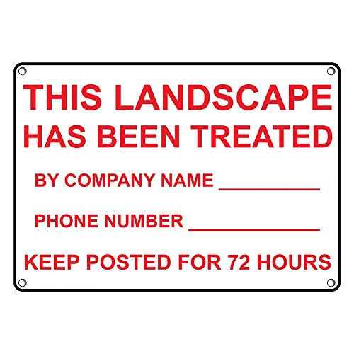 Weatherproof Plastic This Landscape Has Been Treated Sign with English ...