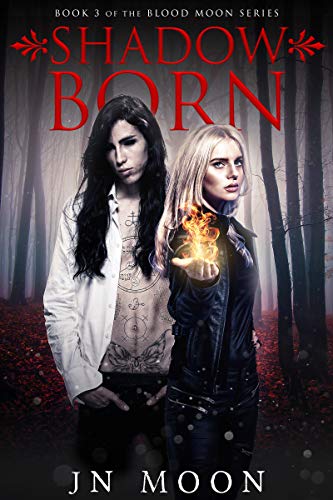 Amazon.com: Shadow Born: Kickass Heroine Romance (The Blood Moon Series ...