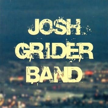 Josh Grider Band - Josh Grider Band - Amazon.com Music