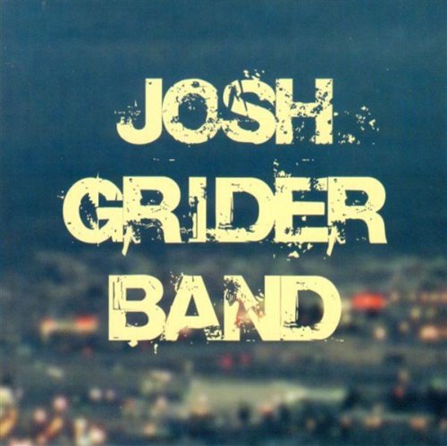Josh Grider Band - Josh Grider Band - Amazon.com Music