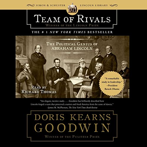 Amazon.com: Team of Rivals: The Political Genius of Abraham Lincoln ...