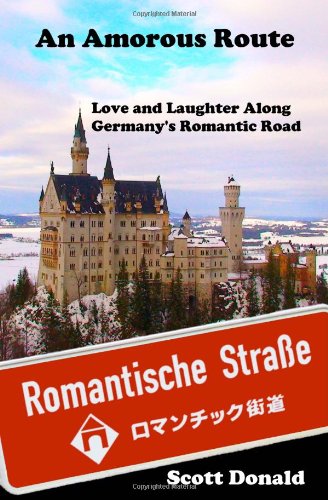 Amazon.com: An Amorous Route: Love and Laughter Along Germany's ...