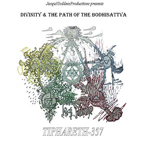 Amazon.com: Divinity & The Path Of The Bodhisattva : Tiphareth-357 ...