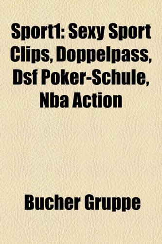 Sport1: Sexy Sport Clips, Doppelpass, Dsf Poker-Schule, NBA Action ...