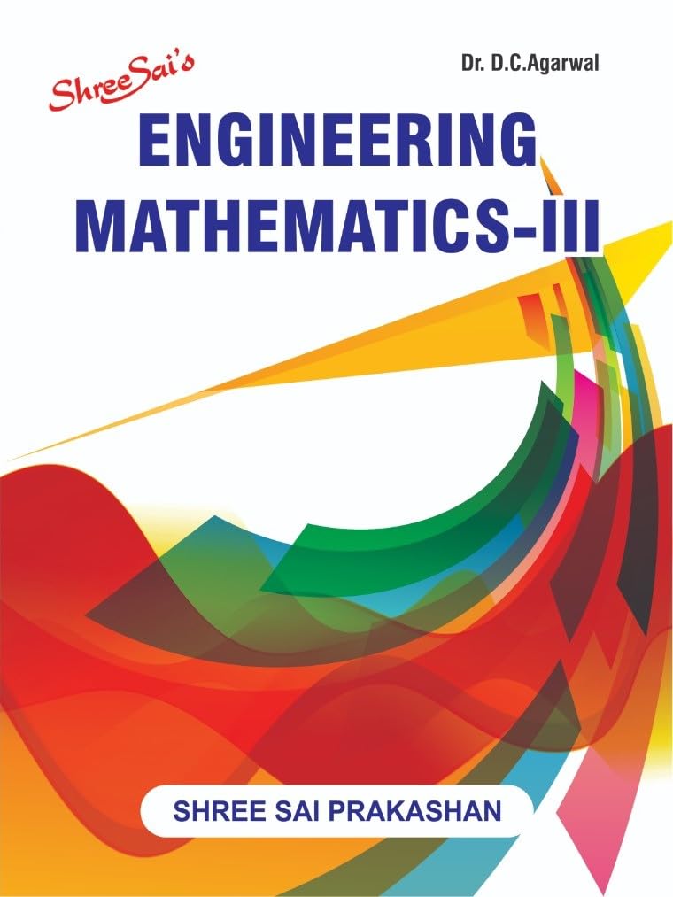 Engineering Mathematics-III by Dr. D.C.Agarwal | For students of B.Tech ...