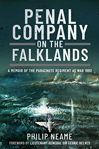 Amazon.com: Penal Company on the Falklands: A Memoir of the Parachute ...