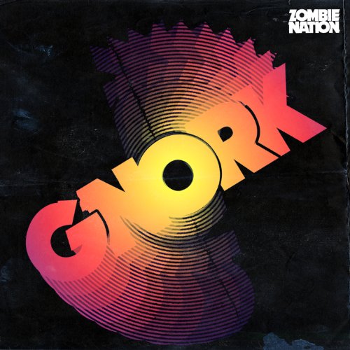 Amazon MusicでZombie NationのGnork - Singleを再生する