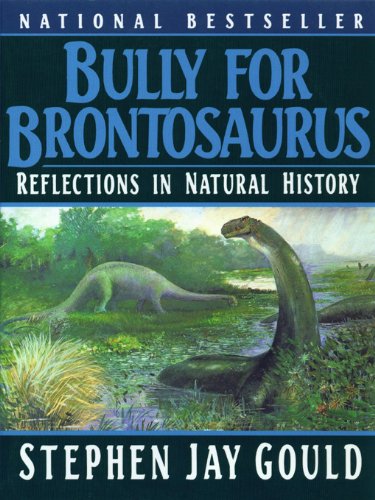 Amazon.com: Bully for Brontosaurus: Reflections in Natural History ...