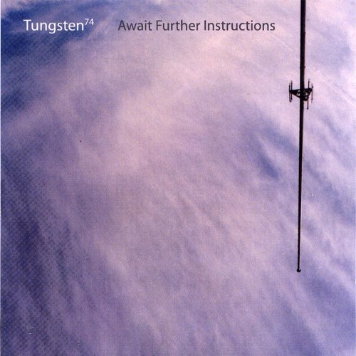 Amazon.com: Await Further Instructions : Tungsten74: Digital Music