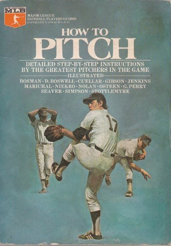 How to Pitch: Detailed Step-By-Step Instructions by the Greatest ...
