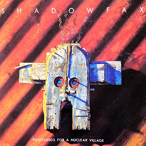 Play Folksongs for a Nuclear Village by Shadowfax on Amazon Music