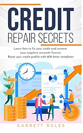 Credit Repair Secrets: Learn how to fix your credit and remove your ...