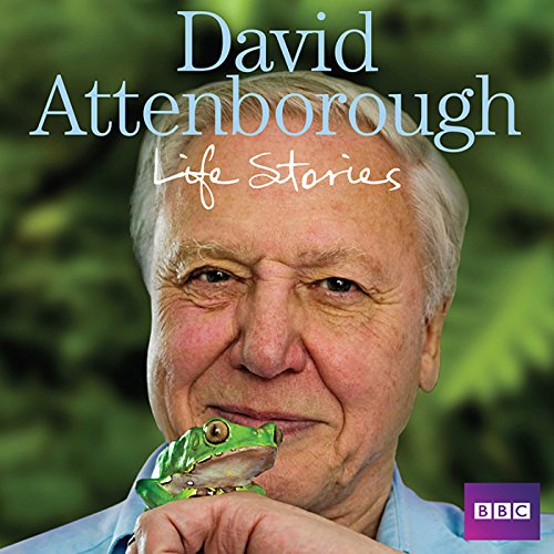 David Attenborough - Life on Air: Memoirs of a Broadcaster (Audio ...