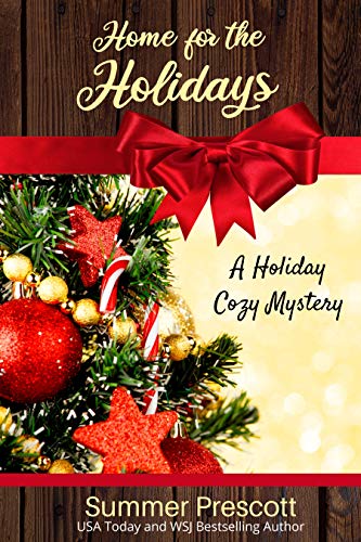Home for the Holidays eBook : Prescott, Summer: Amazon.in: Books