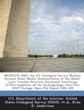 MODFLOW-2000, the U.S. Geological Survey Modular Ground-Water Model ...