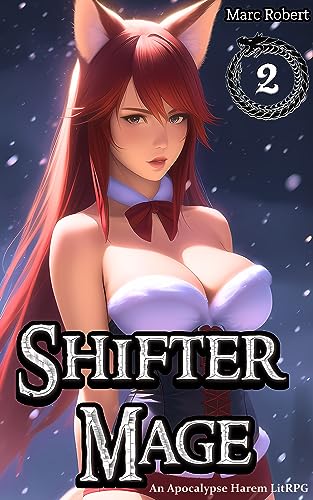 Amazon.com: Shifter Mage 2: An Apocalypse Harem LitRPG eBook : Robert, Marc: Books