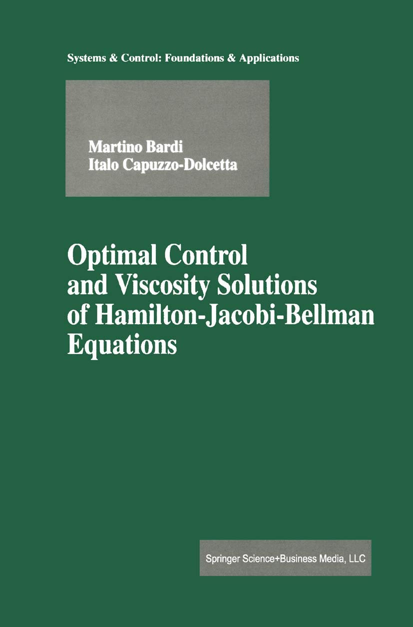 Optimal Control and Viscosity Solutions of Hamilton-Jacobi-Bellman ...