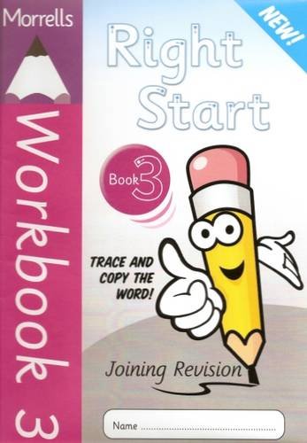 Joining Revision (Workbook 3) (Morrells Right Start: Handwriting Made ...