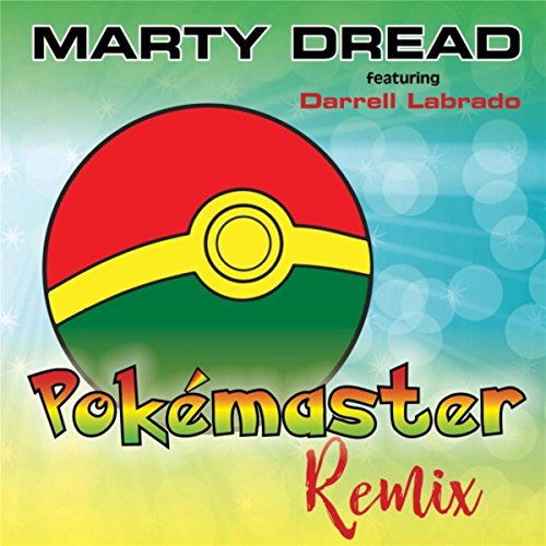 Amazon.com: Pokemaster (Remix) [feat. Darrell Labrado] : Marty Dread ...