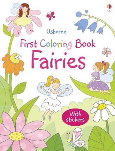 Usborne First Coloring Book Fairies : Greenwell, Jessica, Cottrell ...