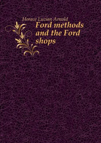 Ford methods and the Ford shops,: unknown author: Amazon.com: Books