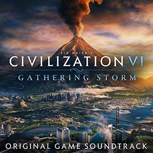 Spiele Civilization VI: Gathering Storm (Original Game Soundtrack) von ...