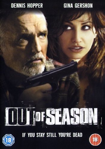 Amazon.com: Out Of Season [DVD] [2005] : Dennis Hopper, Gina Gershon ...