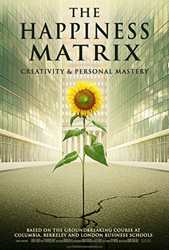The Happiness Matrix: Personal Excellence, Self-Development, Creativity ...
