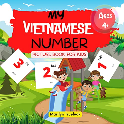 Amazon | MY VIETNAMESE NUMBER PICTURE BOOK FOR KIDS: HỌC SỐ VIỆT NAM ...