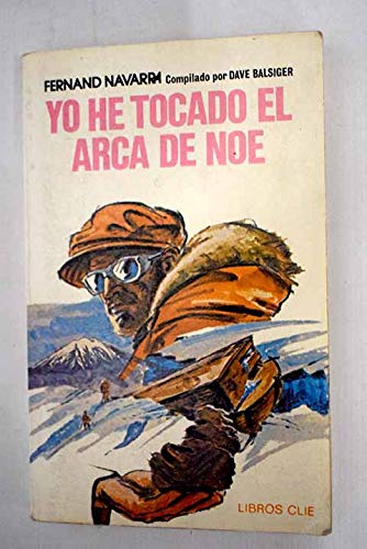 Yo he tocado el arca de noe : NAVARRA, FERNAND: Amazon.es: Libros