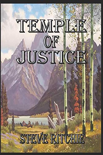 TEMPLE OF JUSTICE: Ritchie, Steve: 9781719935708: Amazon.com: Books