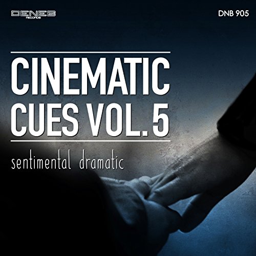 Écouter Cinematic Cues, Vol. 5 (Sentimental Dramatic) (Music for Movie ...
