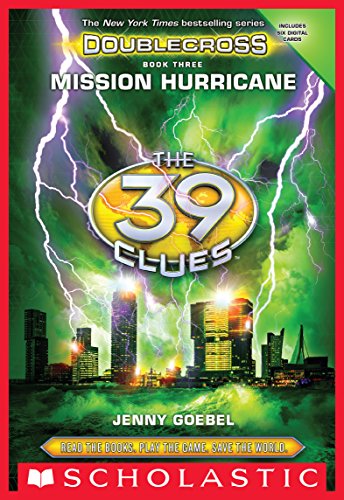 The Mission Hurricane (The 39 Clues: Doublecross, Book 3) (English Edition) eBook : Goebel ...