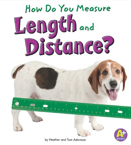 How Do You Measure Length and Distance? (A+ Books: Measure It!): Thomas ...